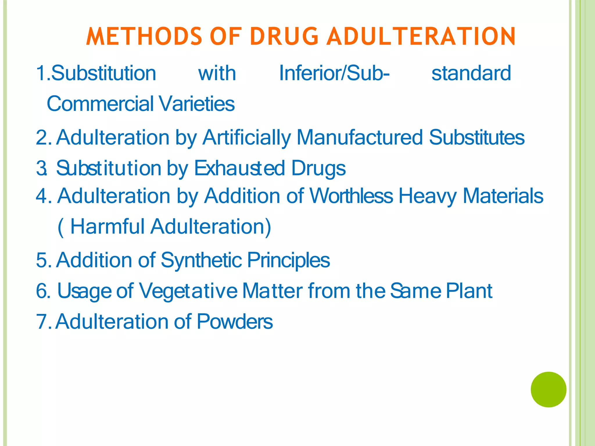 Adulteration of crude drugs | PPTX
