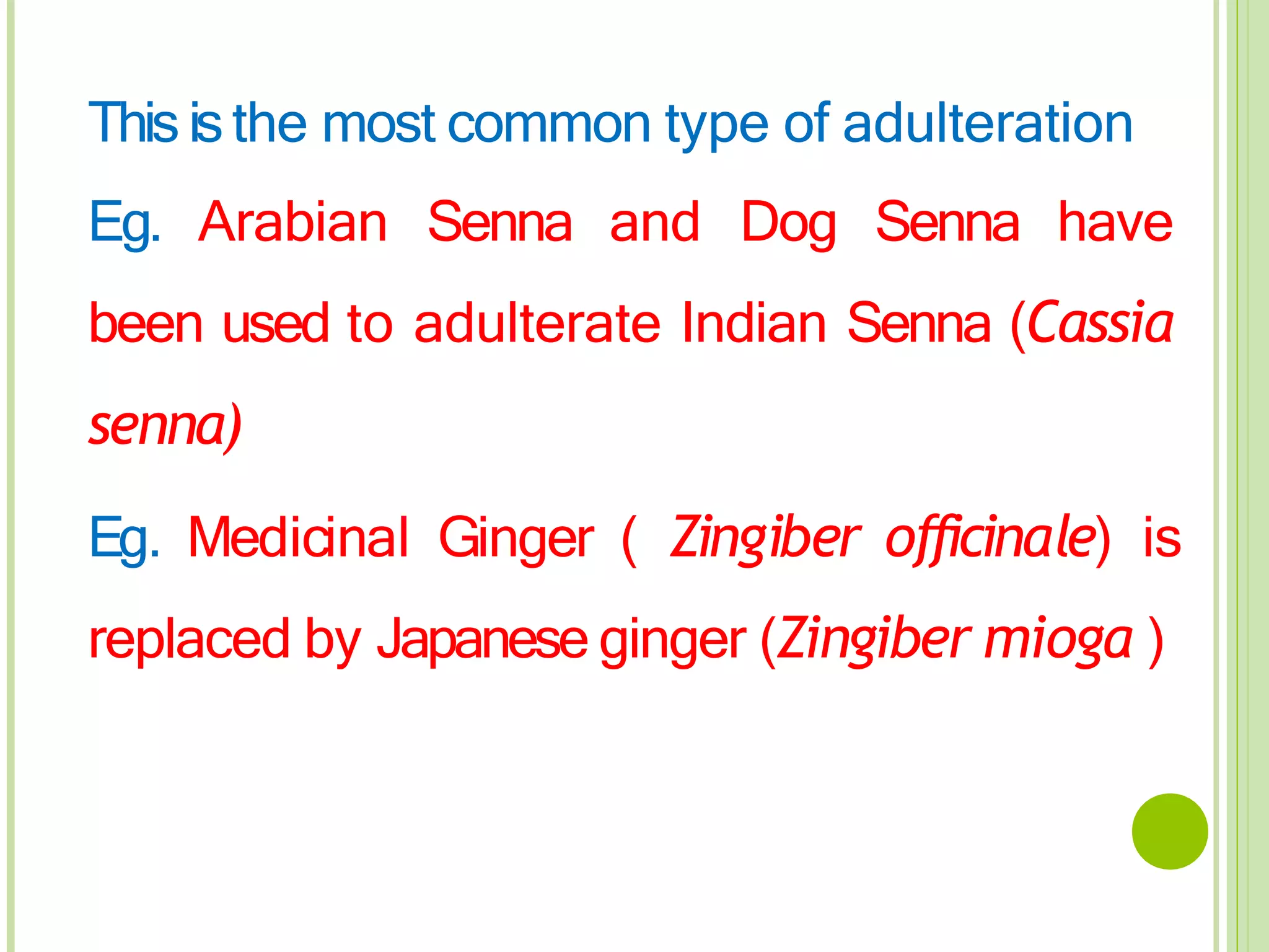 Adulteration of crude drugs | PPTX