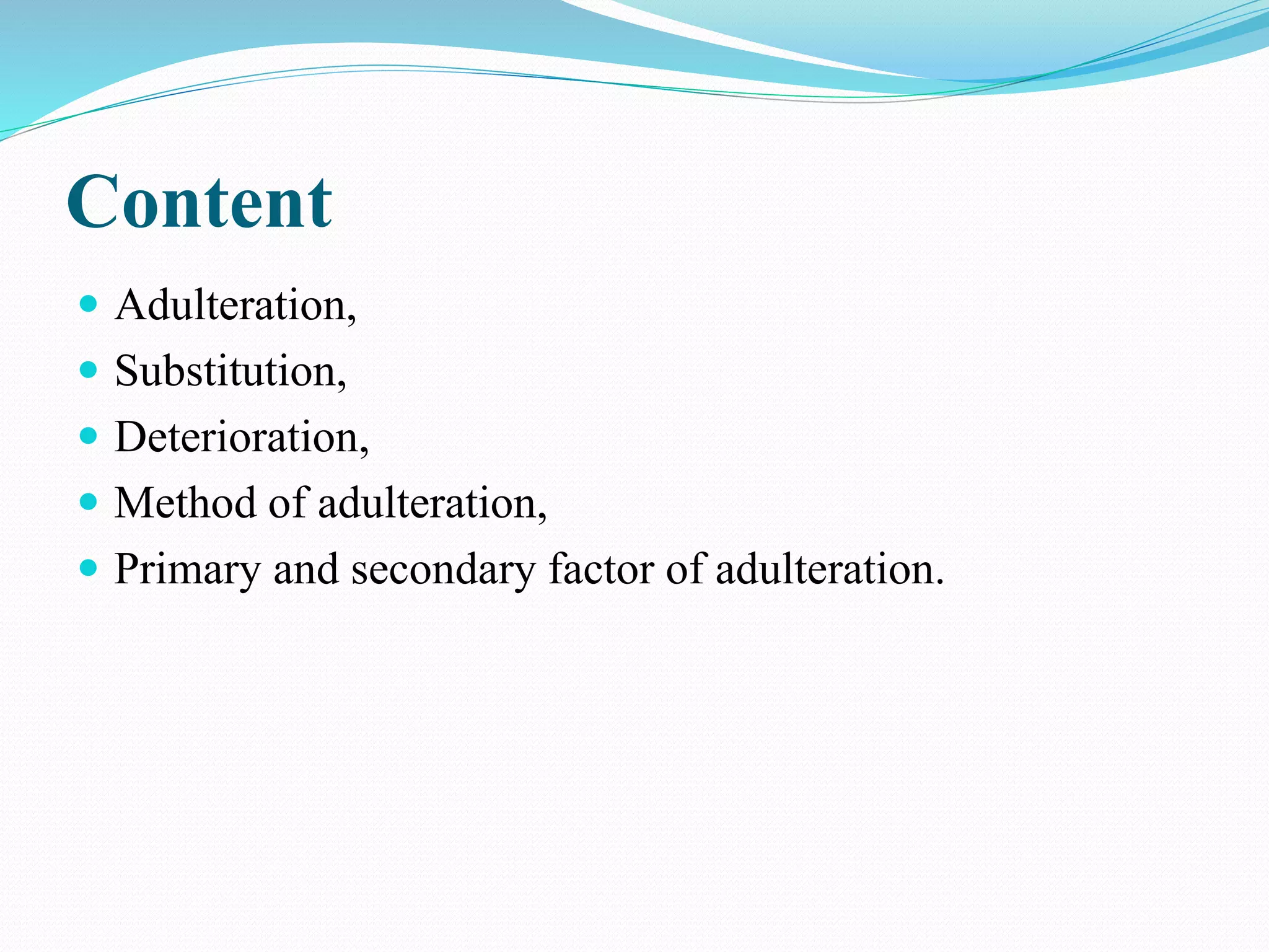 Adulteration of herbal drugs | PPTX