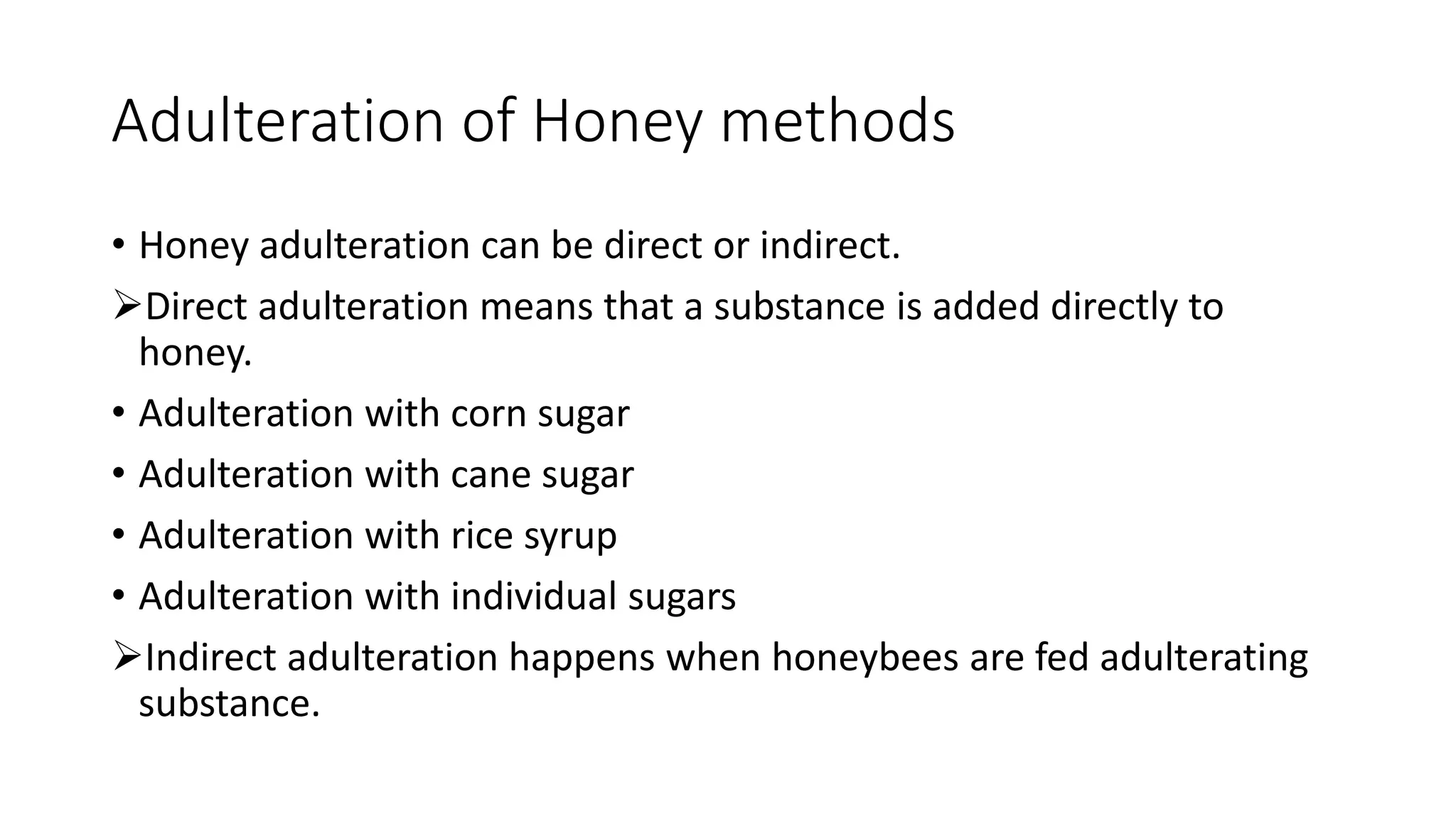 Adulteration Of Honey Pptx