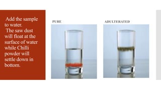 Detection of adulteration test in spices | PPTX