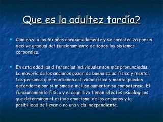 Fotos De La Adultez Tardía