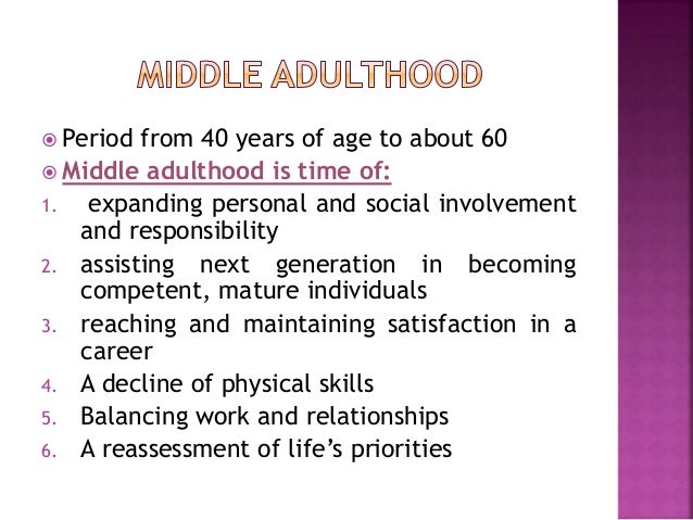 Adulthood