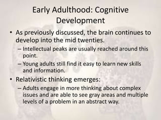 Cognitive Development During Young Adulthood