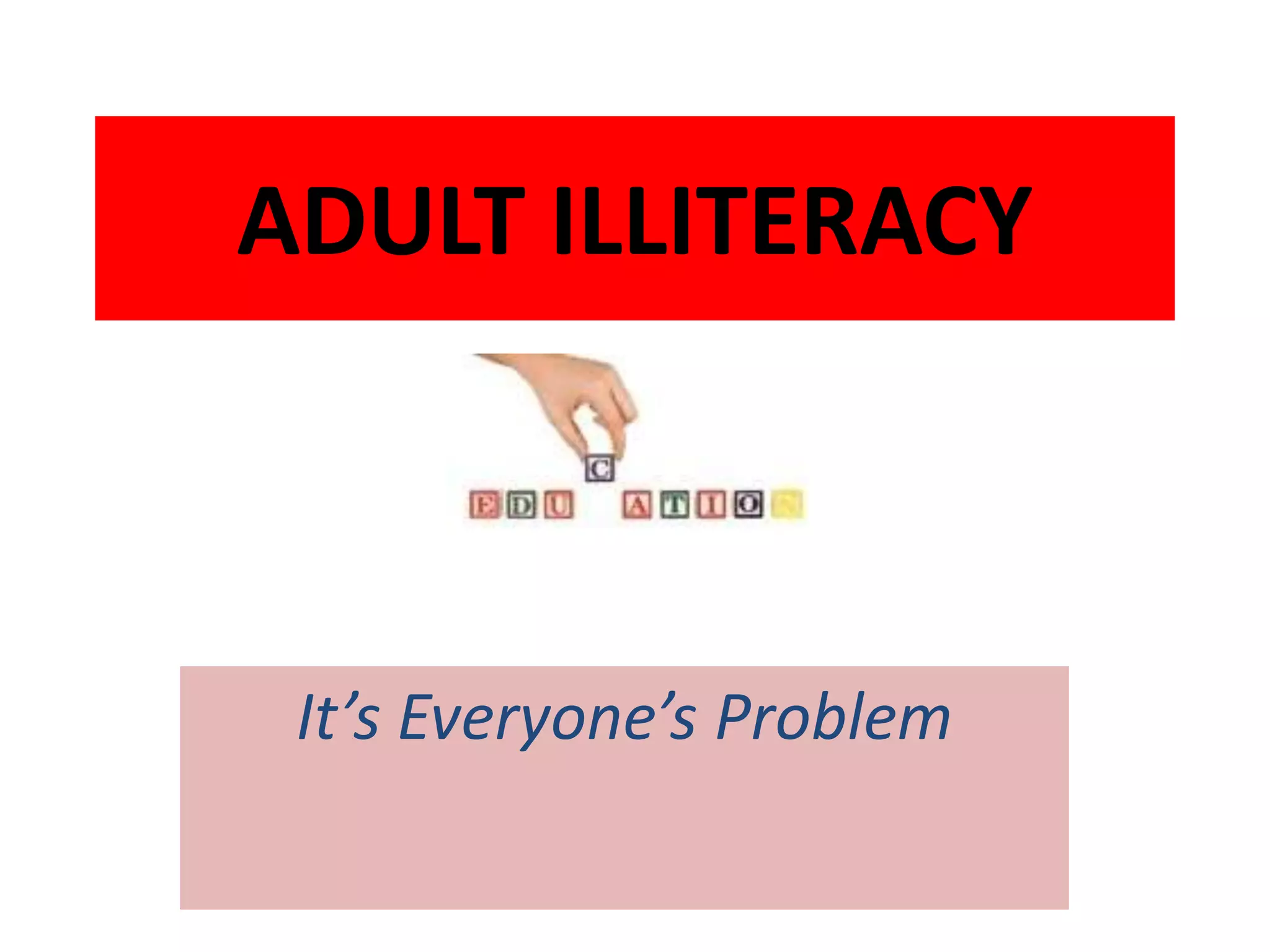 Adult illiteracy powerpoint | PPT