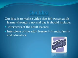 Adult learning presentation | PPTX | Video Production | Content Production