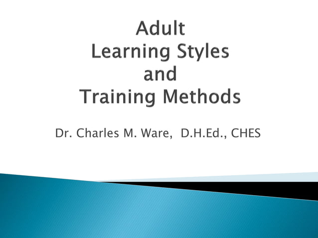 Adult Learning Styles and Training Methods | PDF | Adult Education ...
