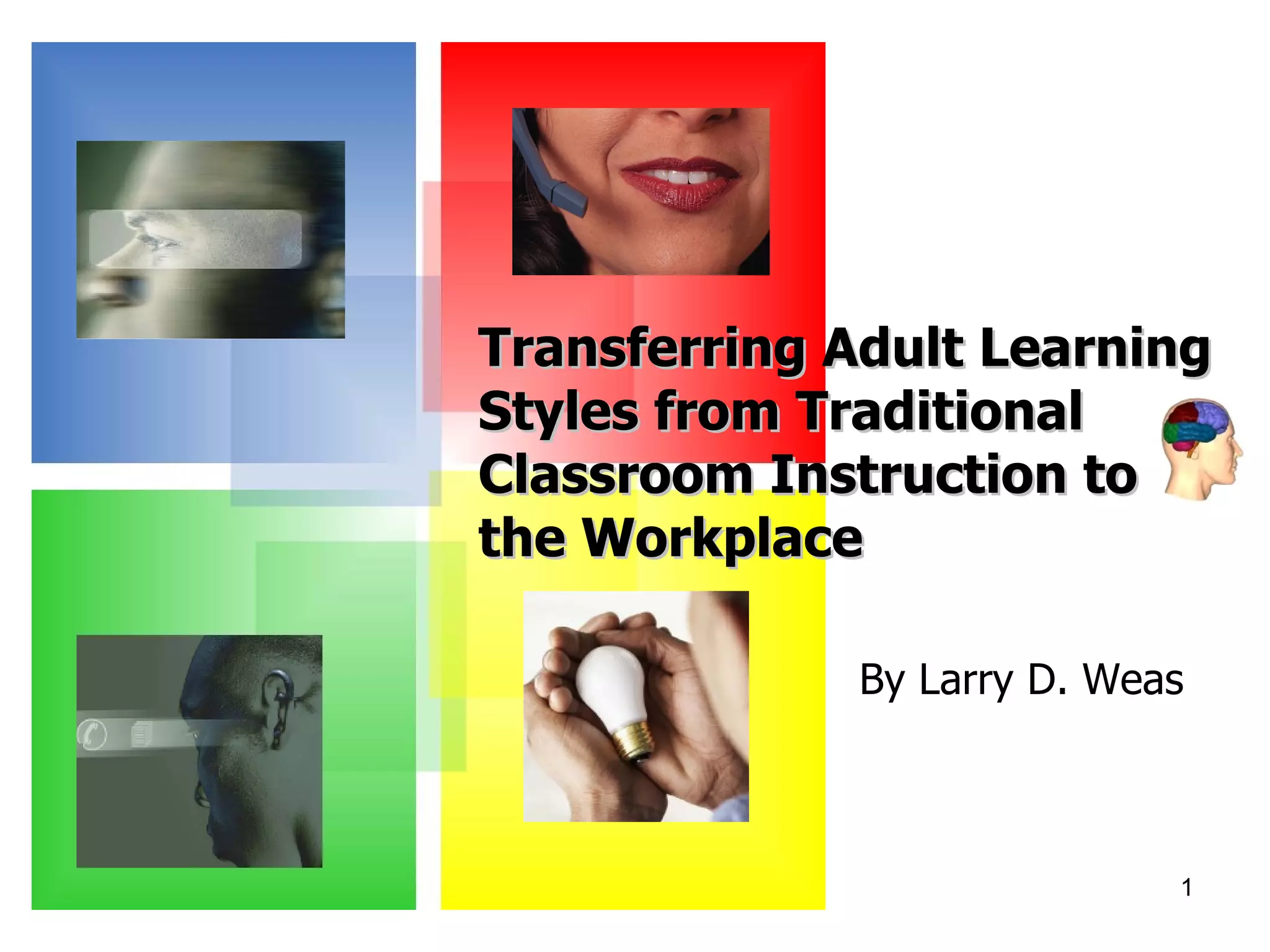 Adult Learning Styles Presentation | PPT