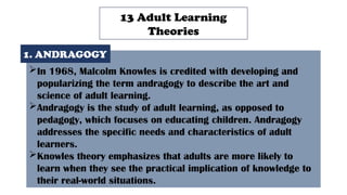 Adult Learning Theory by rakkis group ppt | PPTX