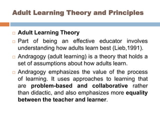 Adult Learning Theory and Principles.ppt | Adult Education | Education