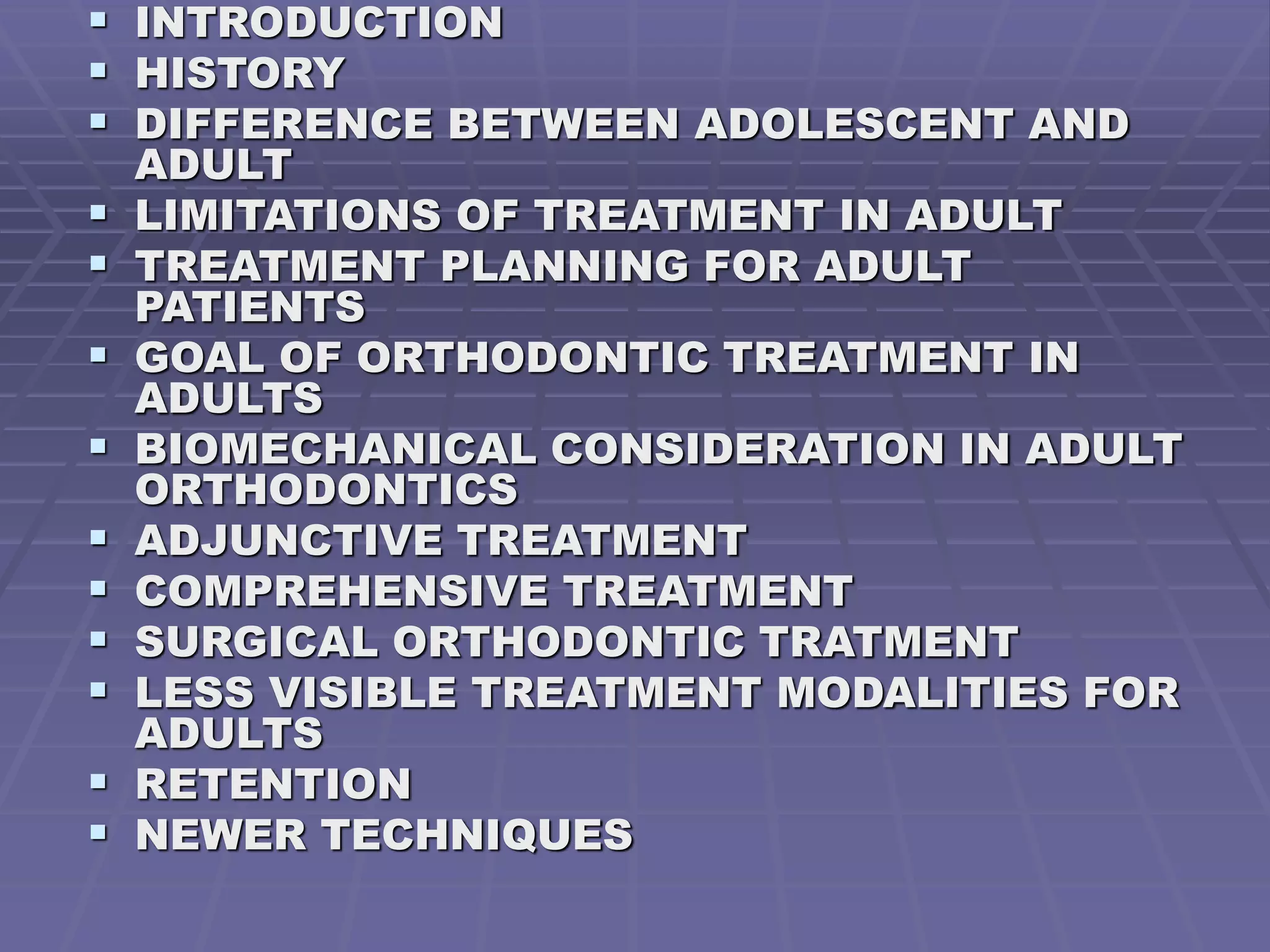 Adult_Orthodontics_.pptx | Physical Therapy | Wellness