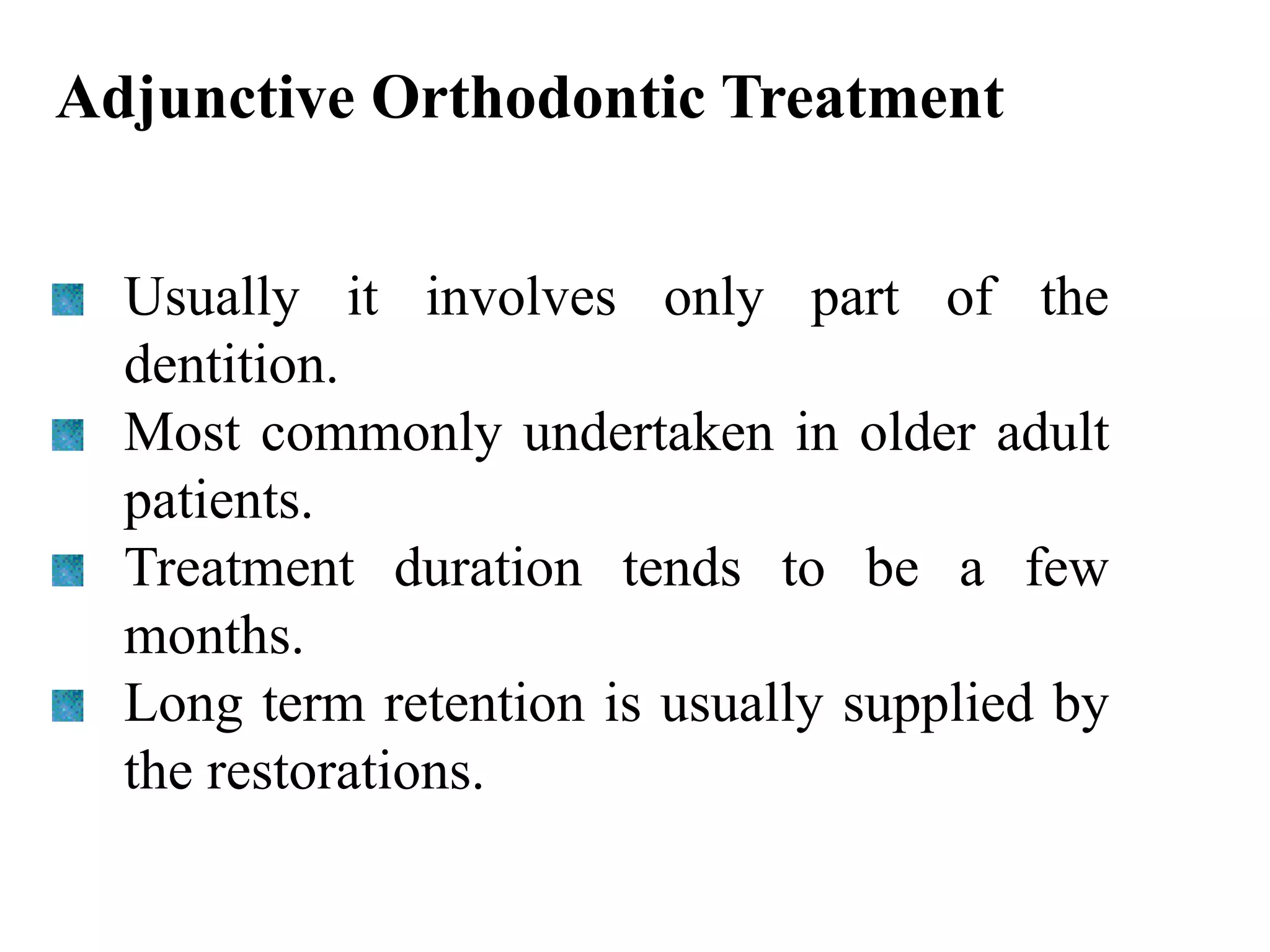 Adult Orthodontics.pptx