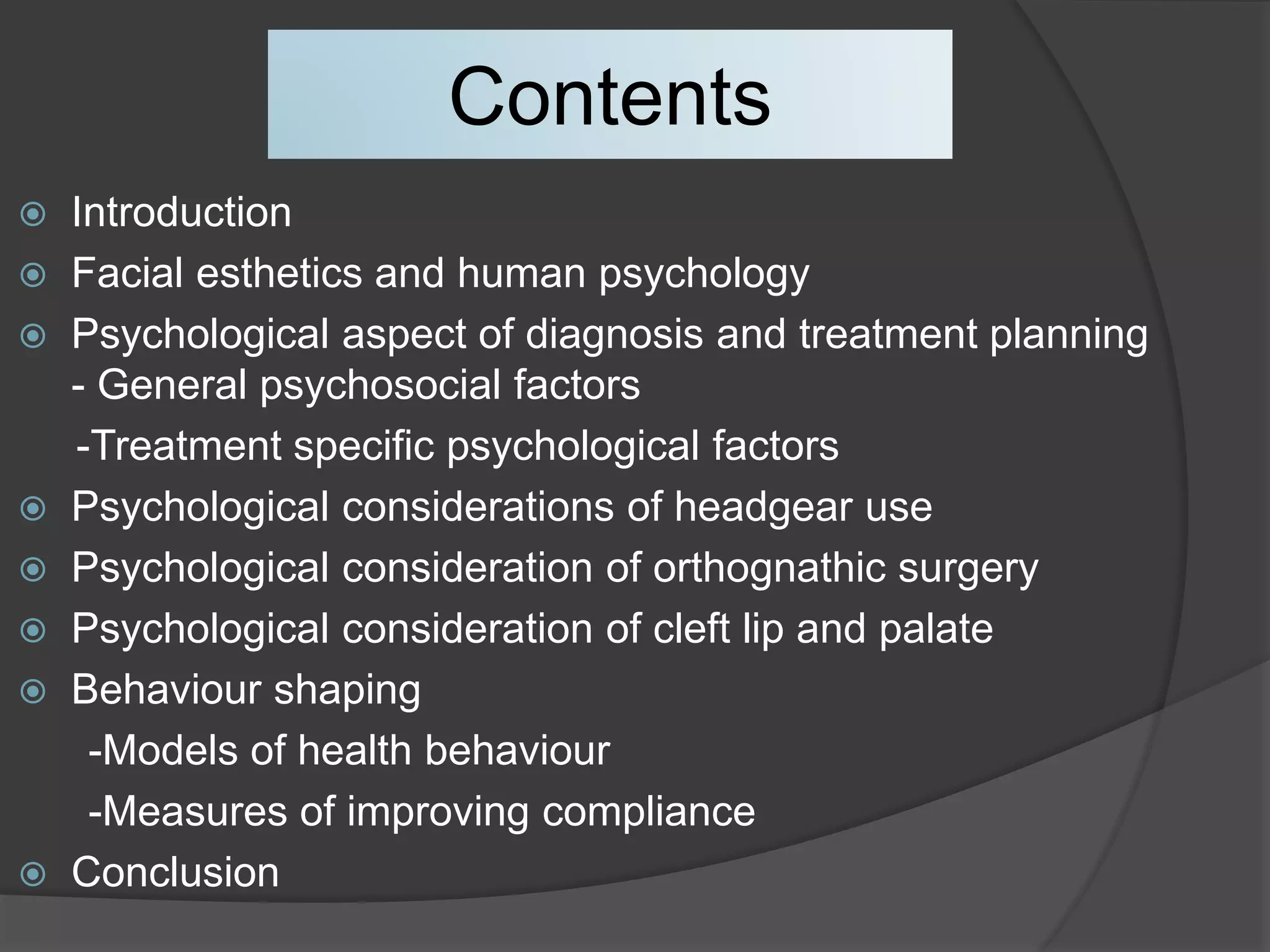 Adult psychological considerations in orthodontics | PPTX