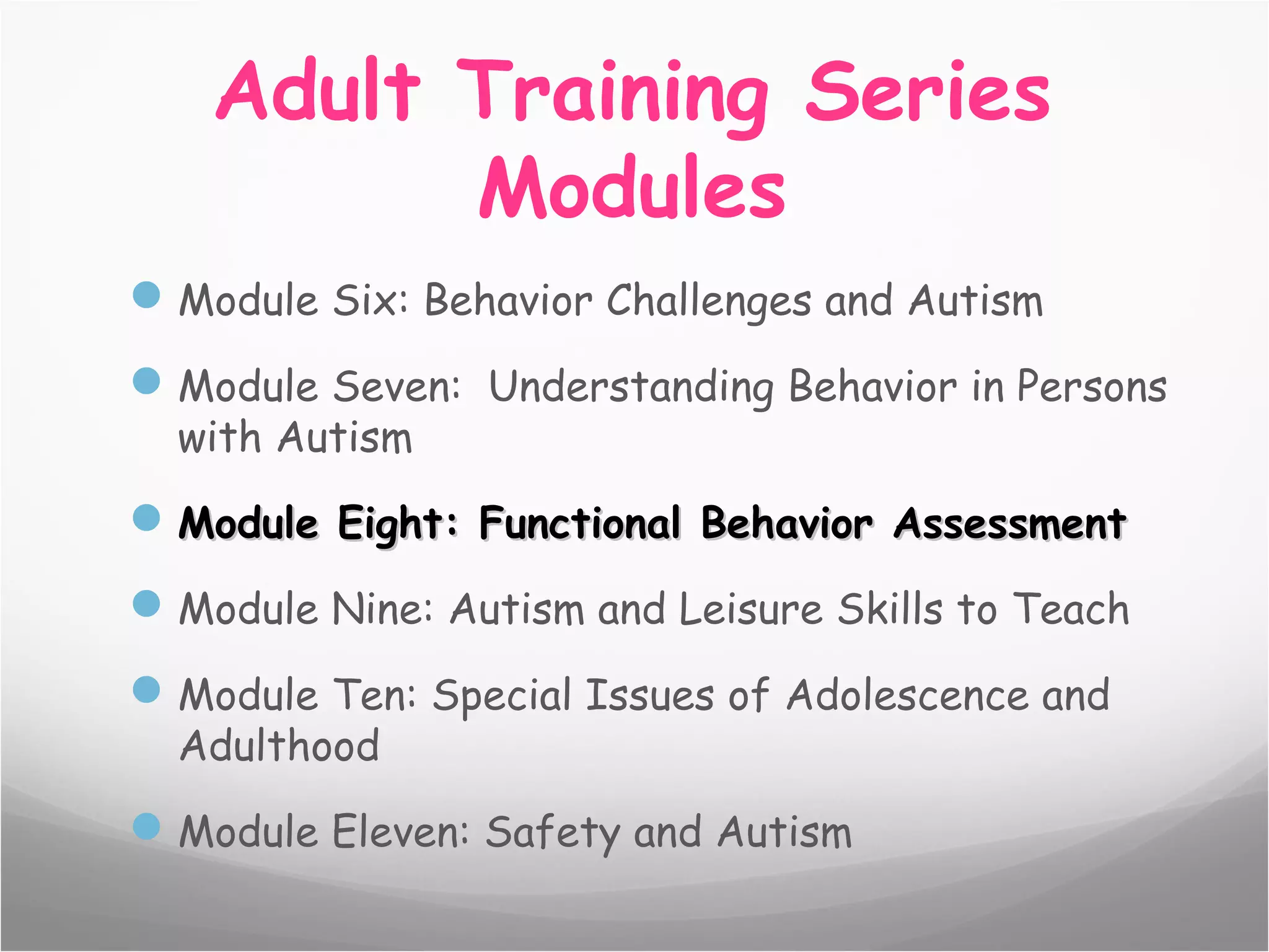 Adults with autism training module eight | PPT