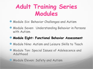 Adults with autism training module eight | PPT