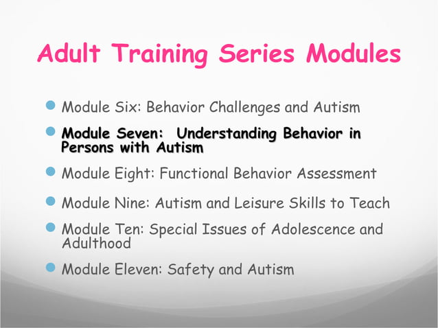 Adults with autism training module seven v2 | PPT | Parenting Babies and Toddlers | Parenting