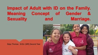 Adult with id by baiju thomas | PPT