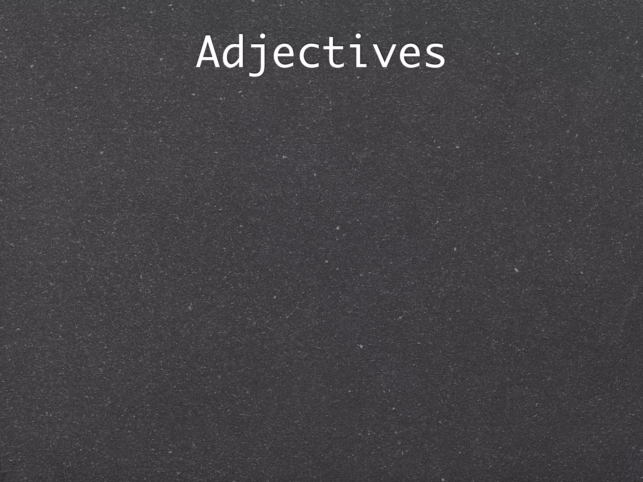 Articles, Adjectives, Adverbs (Updated) | KEY
