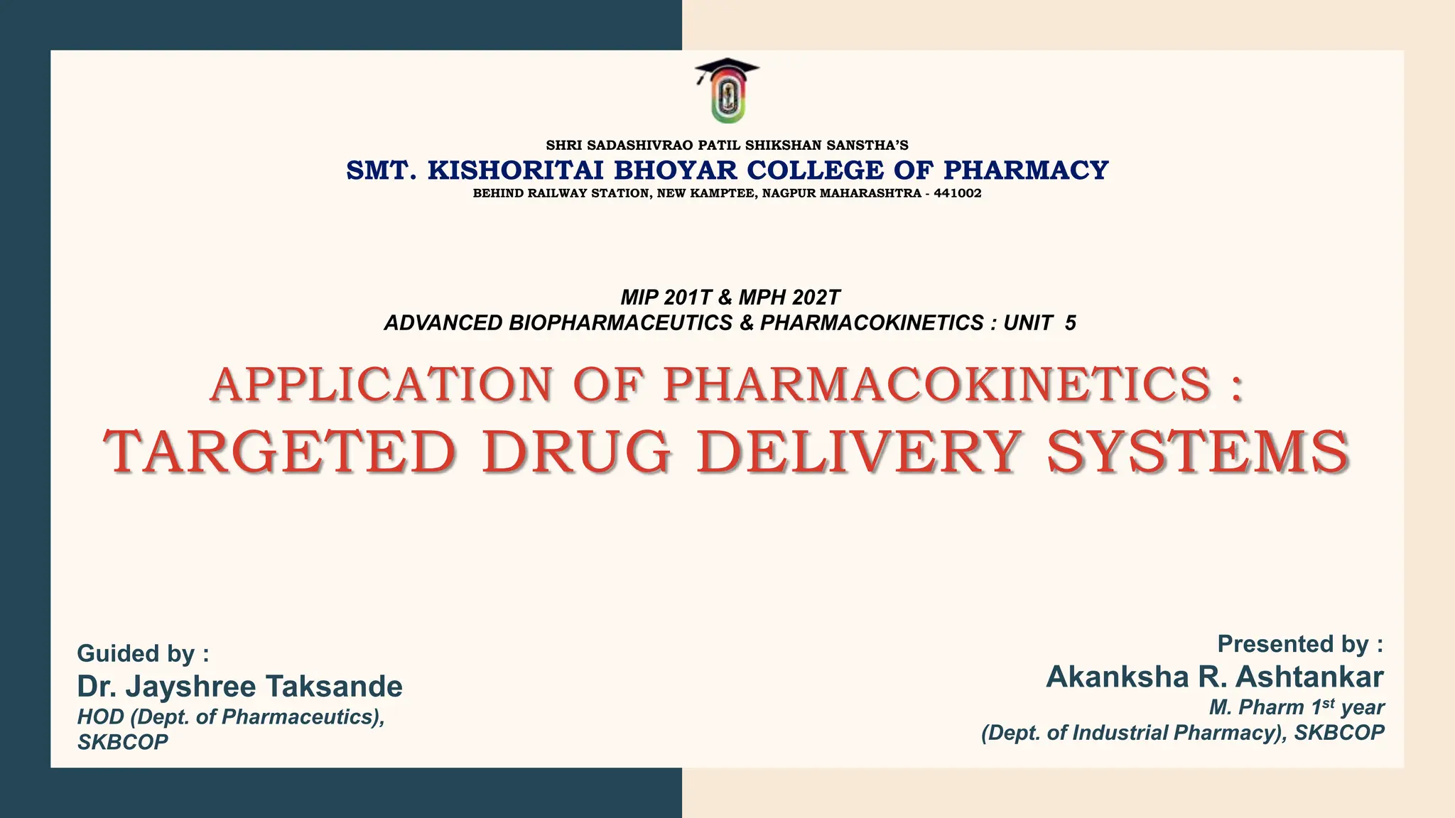 Adv. biopharm. APPLICATION OF PHARMACOKINETICS : TARGETED DRUG DELIVERY ...