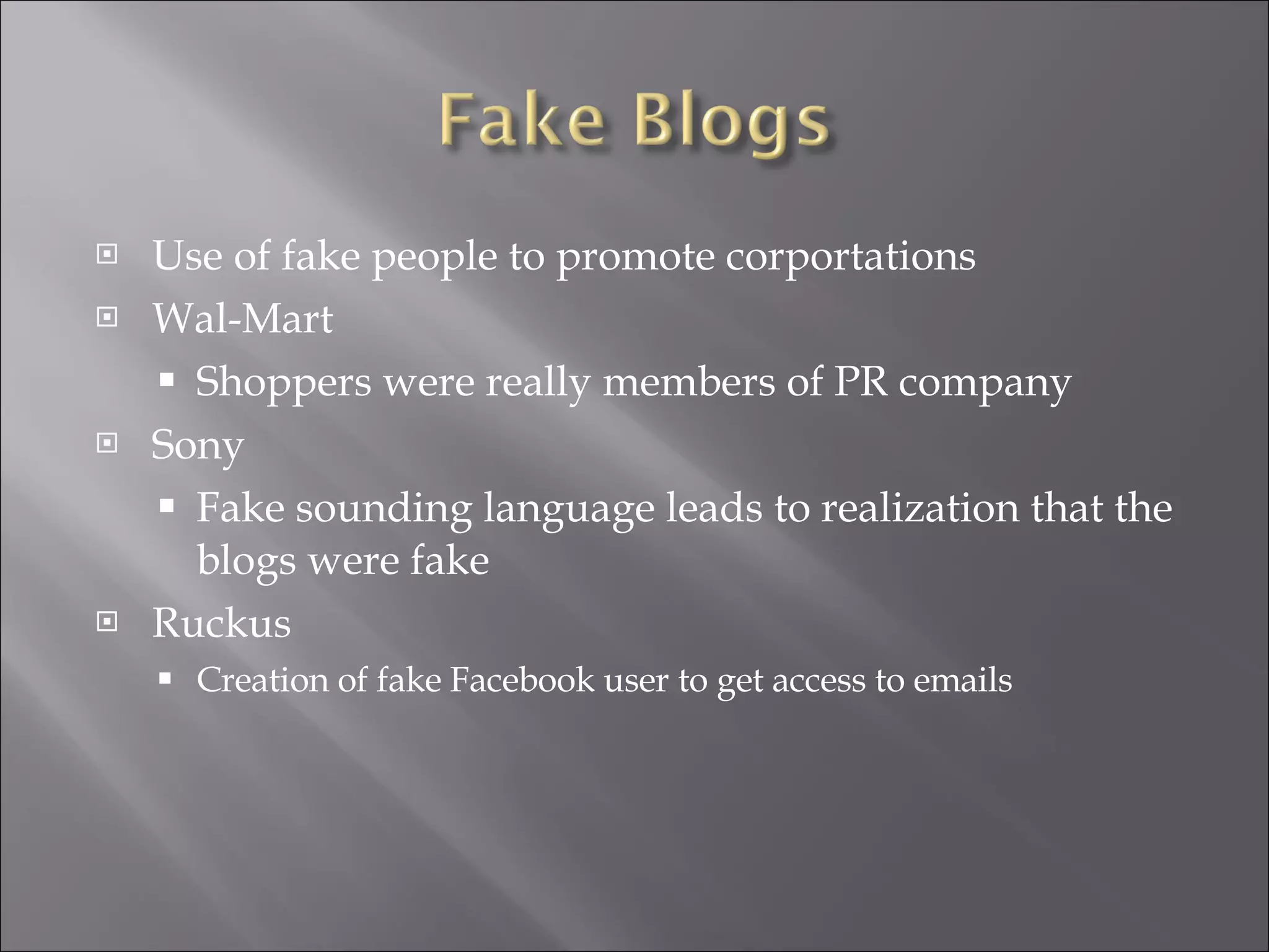 Fake Blogs | PPT