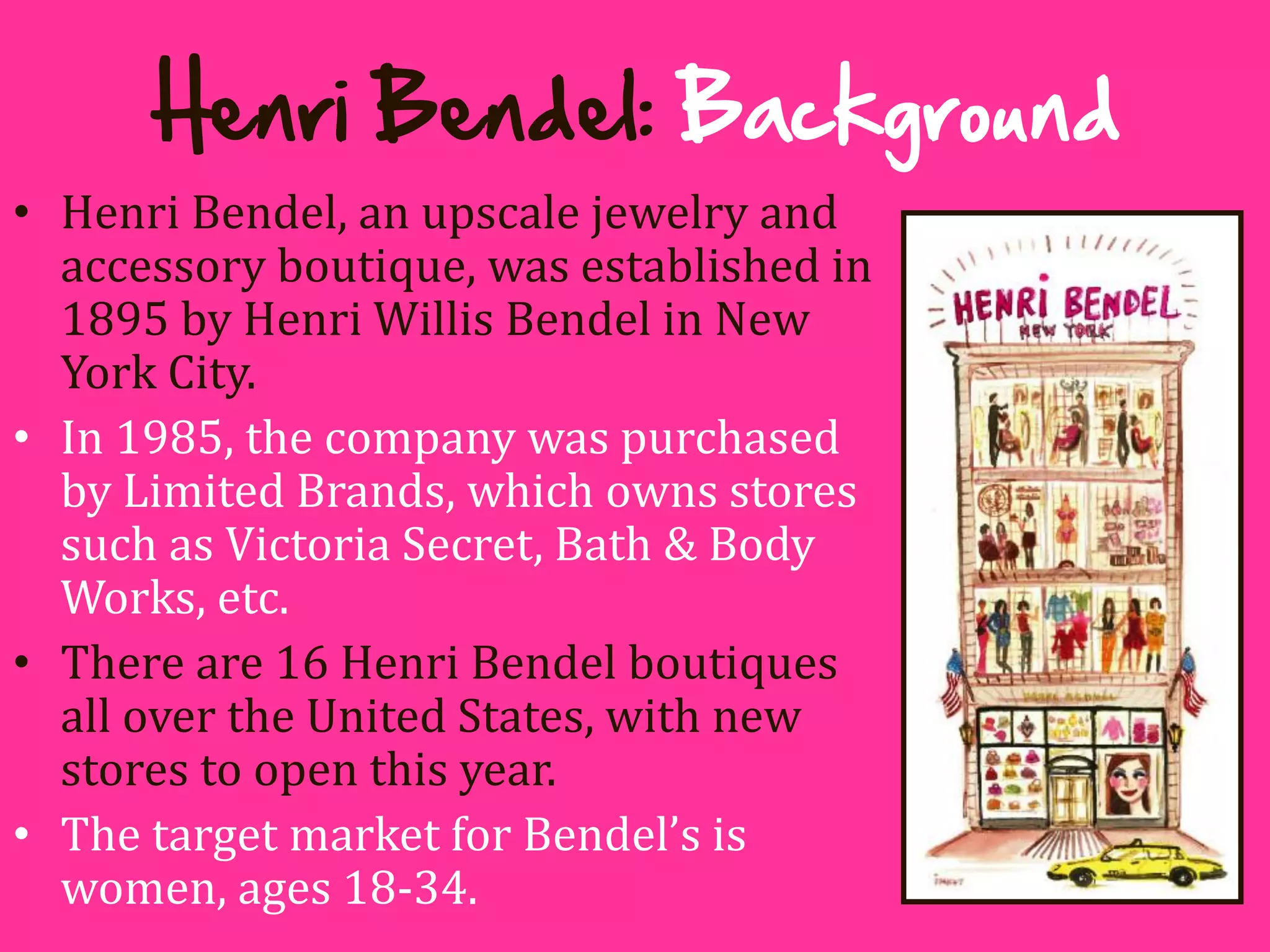 Henri Bendel: Digital Marketing Campaign | PDF