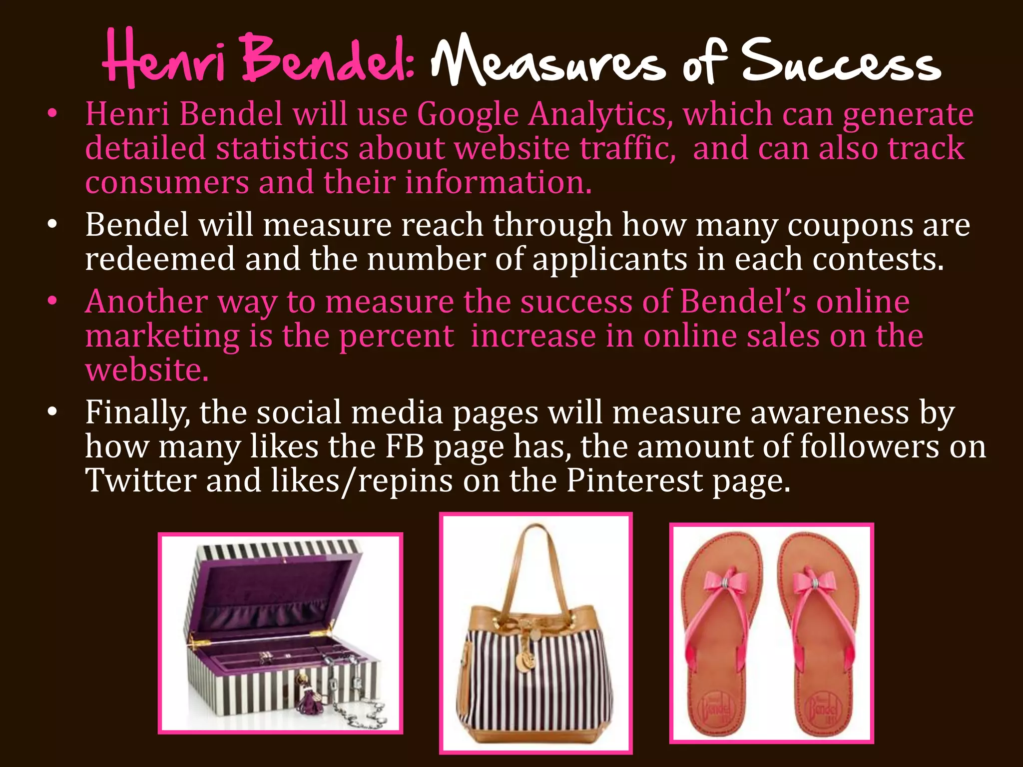 Henri Bendel: Digital Marketing Campaign | PDF