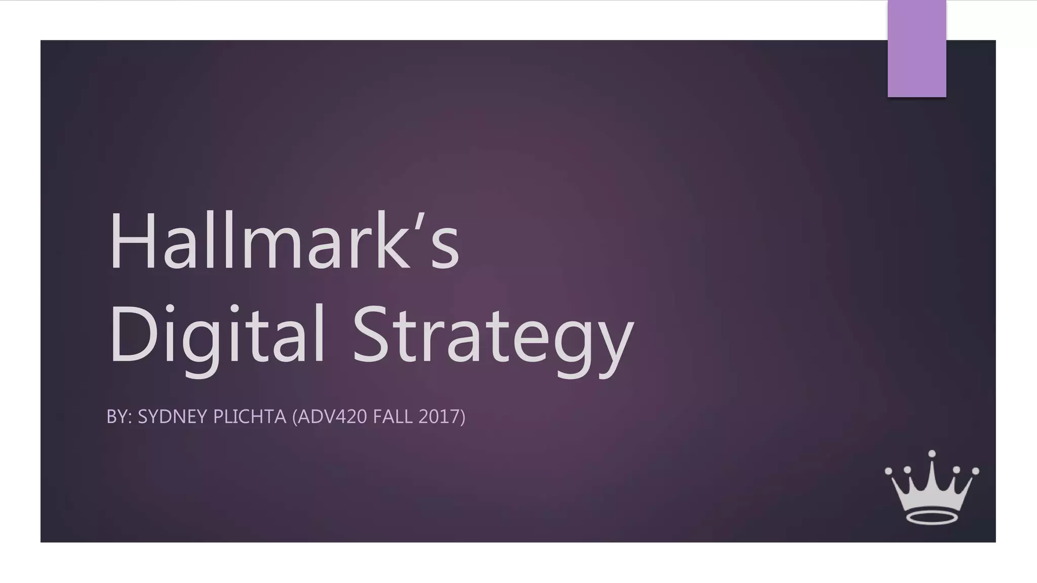 Hallmark's Digital Strategy | PPTX | Social Networking | Internet