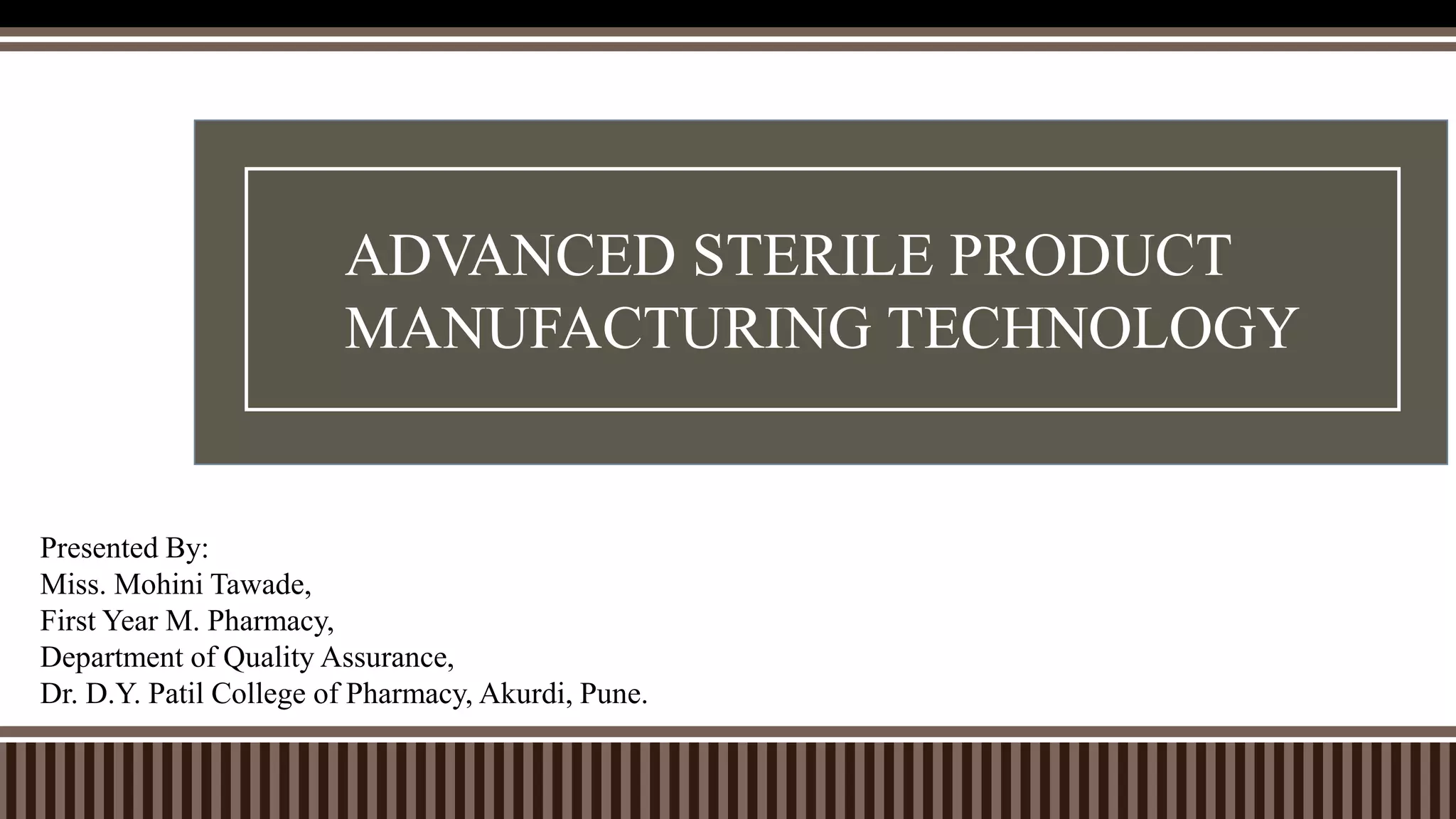 Advaced sterile product manufacturing technology.pdf