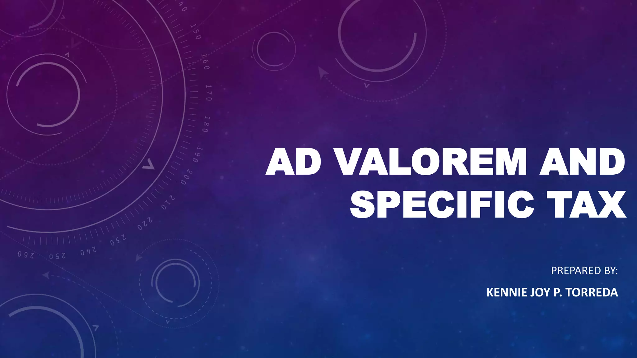 Ad valorem and specific tax | PPTX
