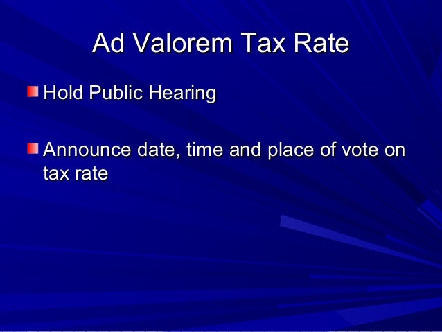 Ad Valorem Tax Rate Public Hearing