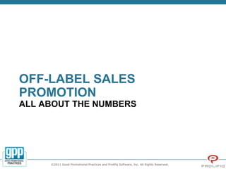 Preventing Off-label Sales Promotion | PPT