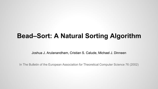 Bead–Sort :: A Natural Sorting Algorithm | PPT