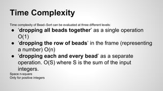 Bead–Sort :: A Natural Sorting Algorithm | PPTX
