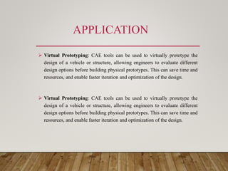 ADVANCE APPLICATION OF CAE IN CRASH ANALYSIS.pptx
