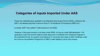 Advance authorization scheme (aas).pptx (2) | PDF