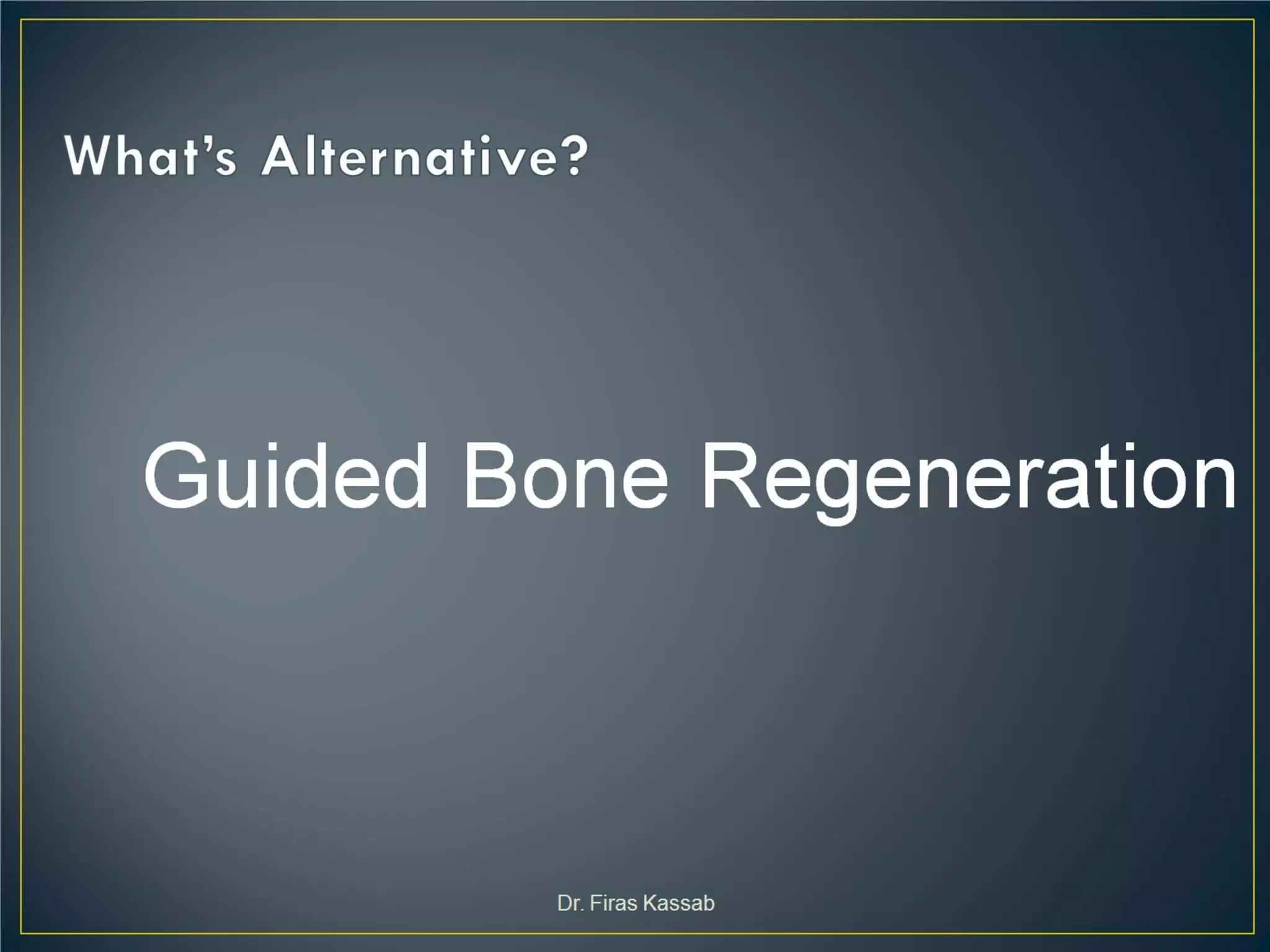 Advance bone preservation and regeneration | PDF
