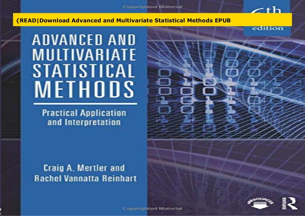 {read Download Advanced And Multivariate Statistical Methods Epub