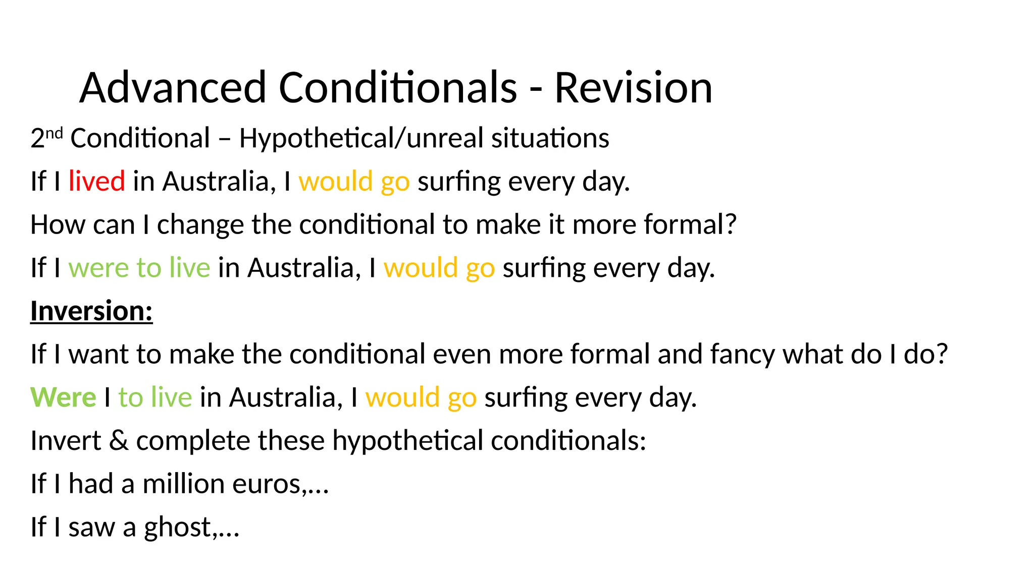 Advanced -Conditionals- Revision English C1 | PPTX