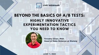 Beyond the Basics of A/B Tests: Highly Innovative Experimentation ...