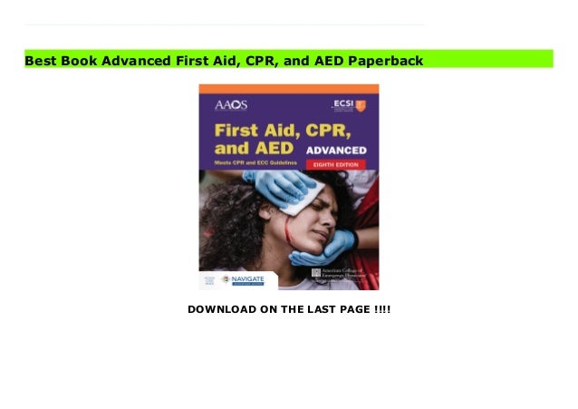 Best Book Advanced First Aid, CPR, and AED Paperback