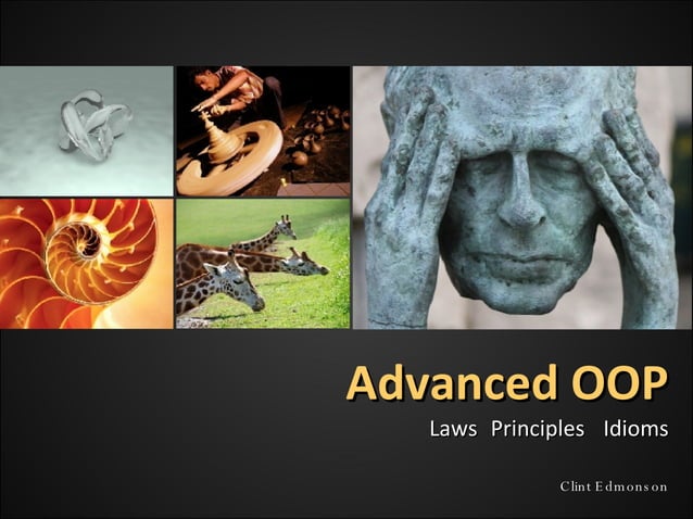 Advanced OOP - Laws, Principles, Idioms | PPT