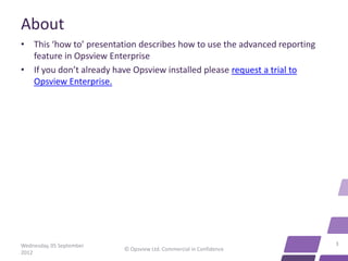 Advanced reporting with Opsview | PPTX
