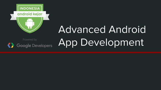 Advanced android app development | PPT