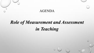 Advanced assessment and evaluation (role of assessment and measurement ...