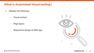 Advanced automated visual testing - DrupalCon seattle 2019 | PDF