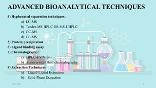 ADVANCED BIOANALYTICAL TECHNIQUES.pptx