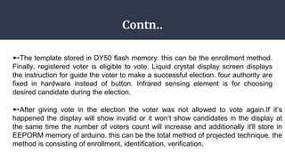 ADVANCED BIOMETRIC - BASED VOTING SYSTEM ENSURING SECURITY AND INTELLIGENCE-1.pptx