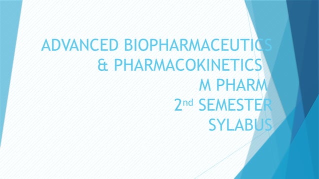 ADVANCED BIOPHARMACEUTICS & PHARMACOKINETICS.pptx