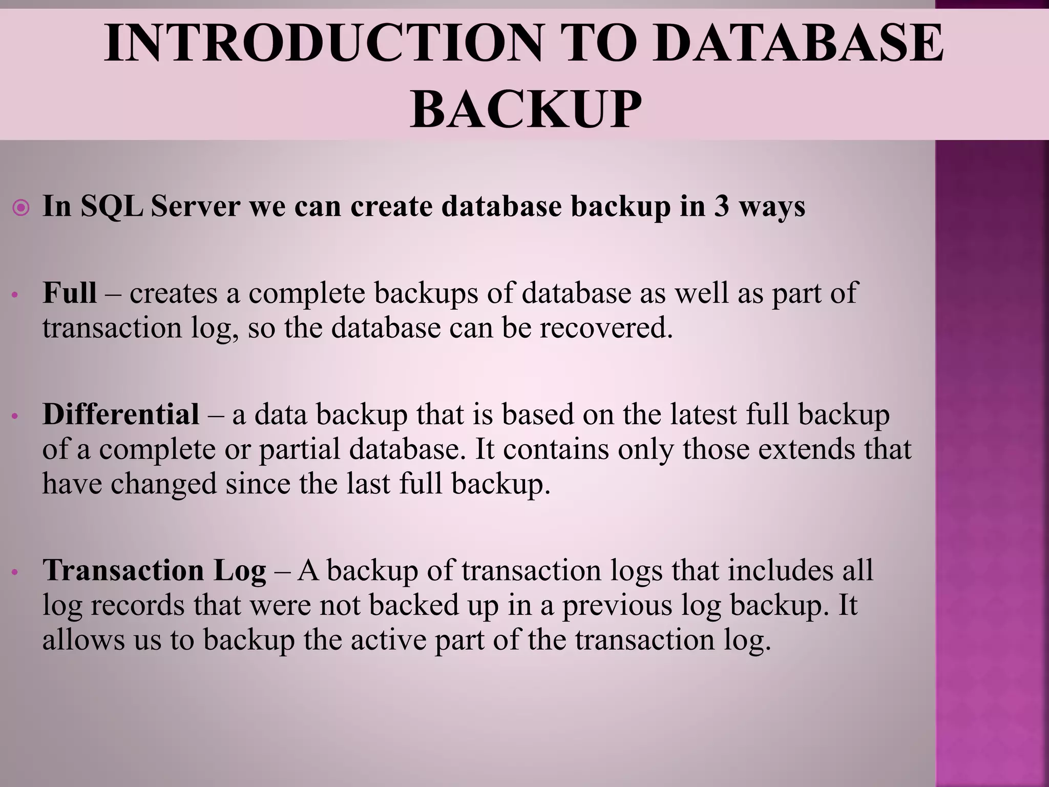 Backup and recovery in sql server database | PPTX
