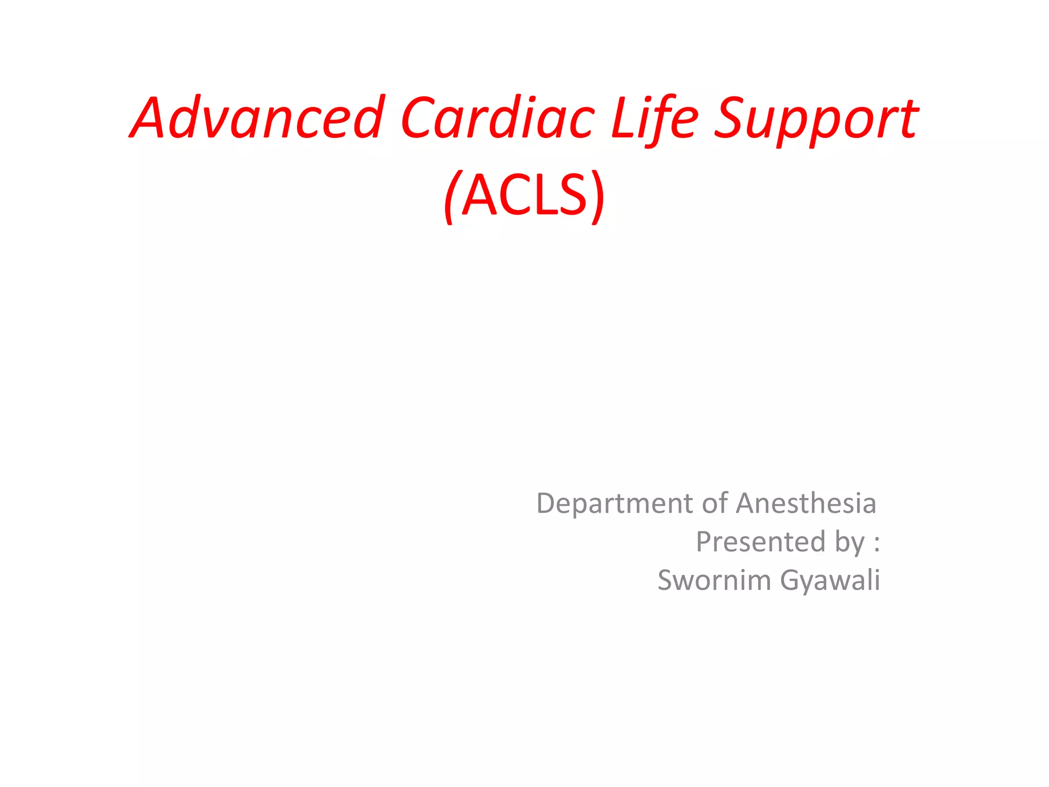 Advanced cardiac life support 2010 | PPTX